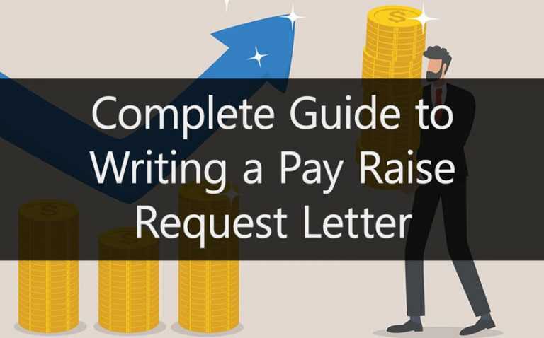 Complete Guide to Writing a Pay Raise Request Letter